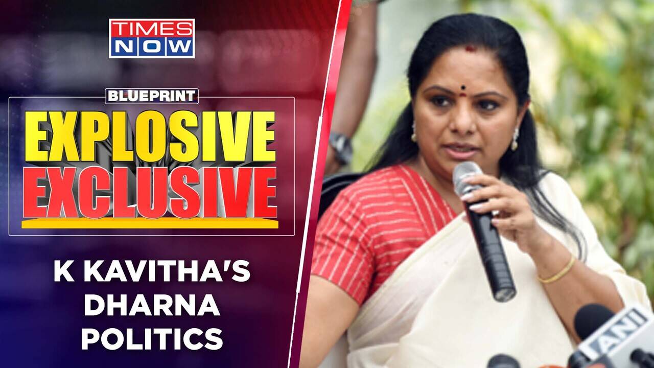 K Kavitha's Dharna For Women Bill | Dharna Dhamki To Deflect Dalali? | Blueprint | Times Now