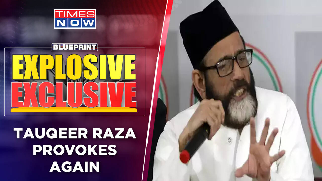 Maulana Tauqeer Raza Seeks Muslim Rashtra; Is It A Bharat Todo Plot ...
