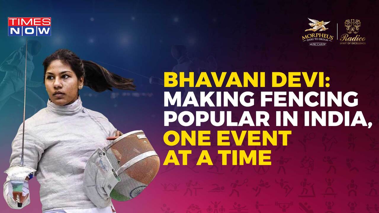 Indian Fencer Bhavani Devi Shares Her Journey | Indian Superwomen: The ...