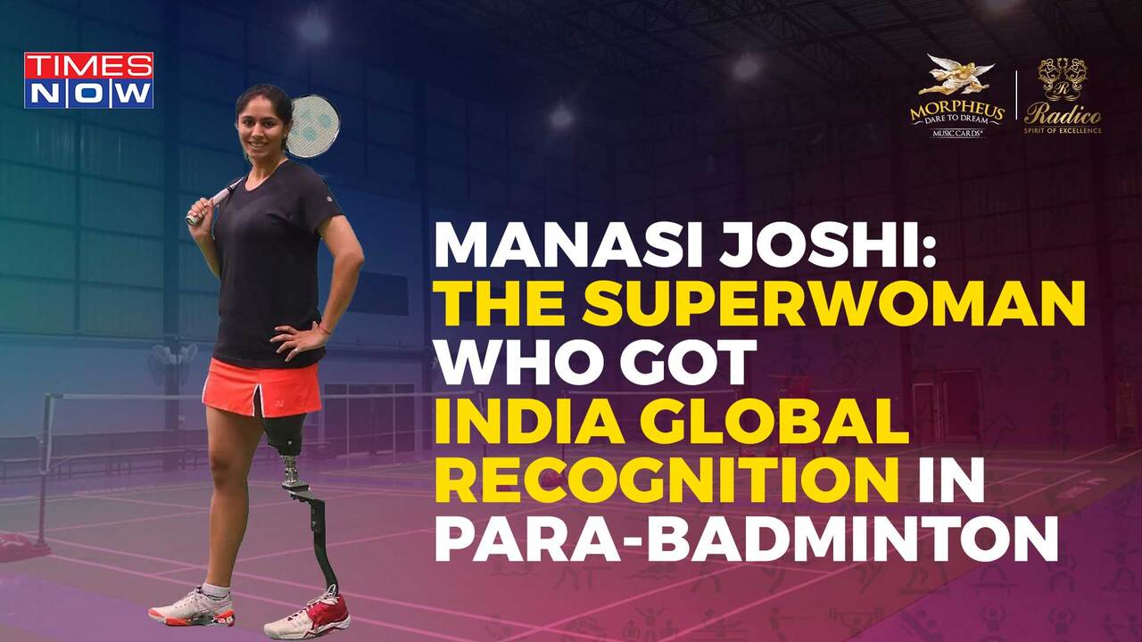 Indian Superwomen: Para-Badminton Star Manasi Joshi Shares Her Journey ...