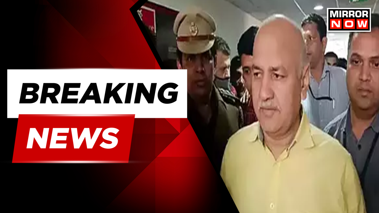 Breaking News : Liquor Scam Case : Manish Sisodia To Be In Judicial Custody Till April 5 ...