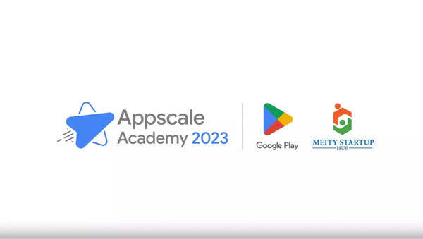 Google and MeitY Startup Hub Launches Appscale Academy to Help 100 ...