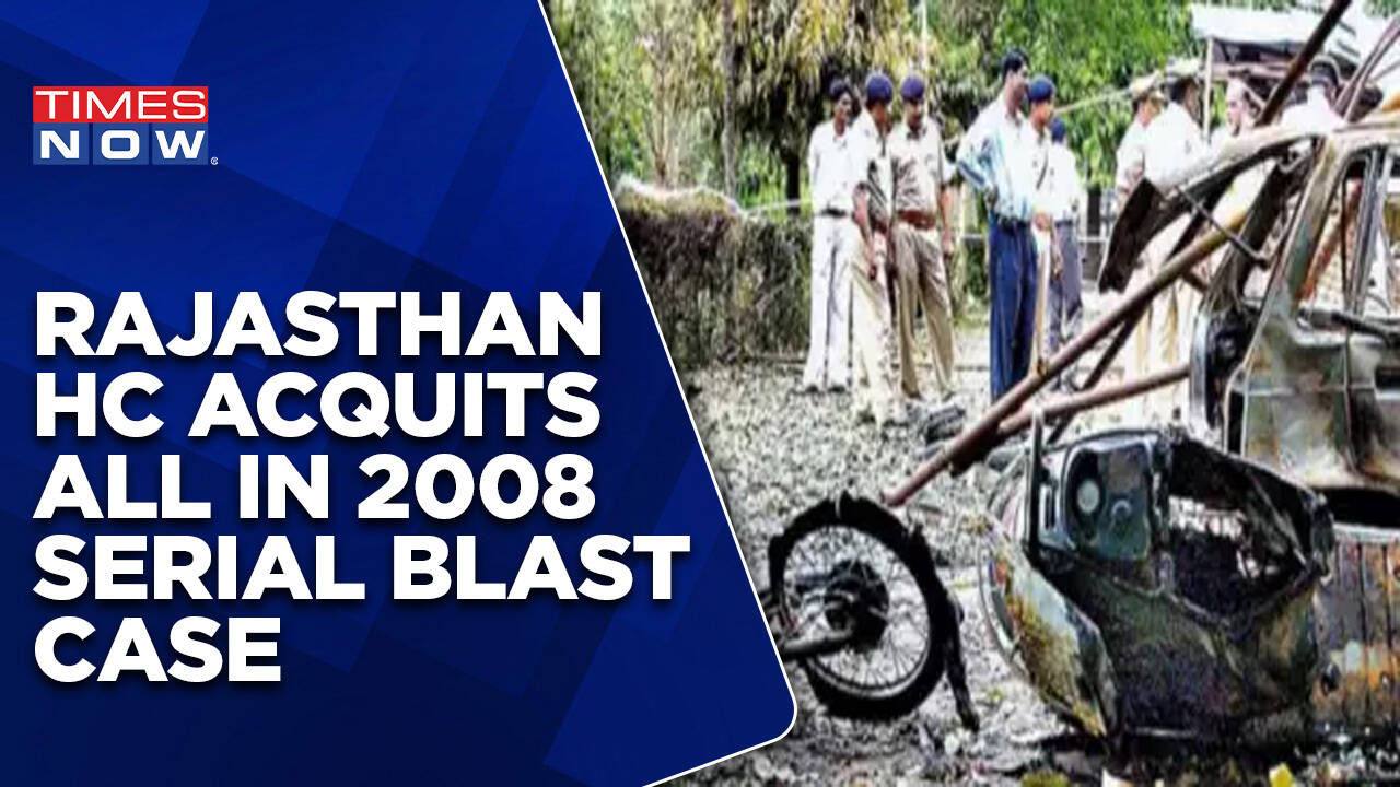 2008 Jaipur Serial Blast Case | Rajasthan HC Acquits All Four Sentenced ...