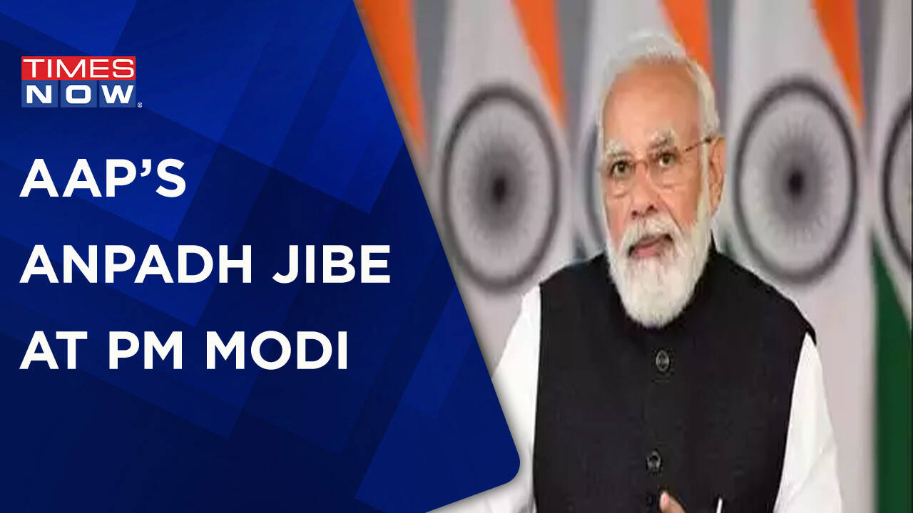 AAP Fires Anpadh Jibe At PM Modi | Does A Degree Define A Leader ...