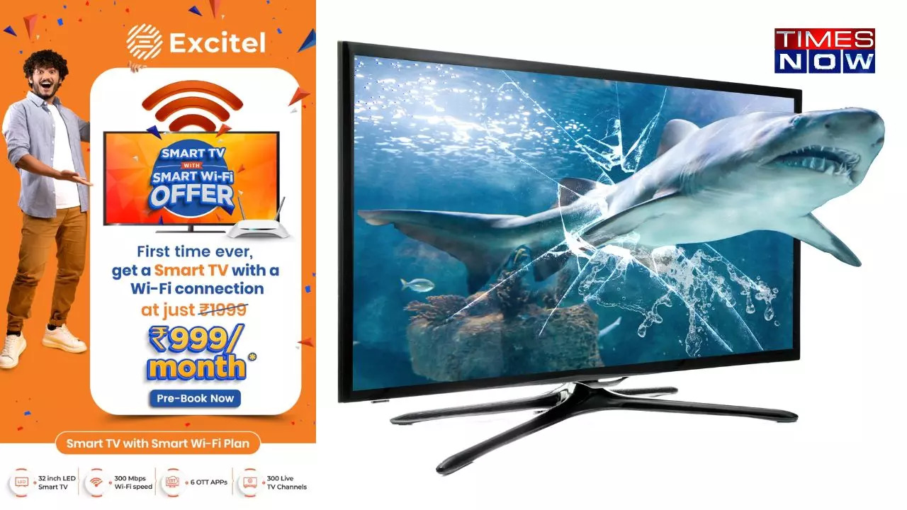 Excitel's 'Smart TV with Smart Wi-Fi' Plan: 300mbps broadband, 6 OTT apps, 300+ Live TV, and a ...