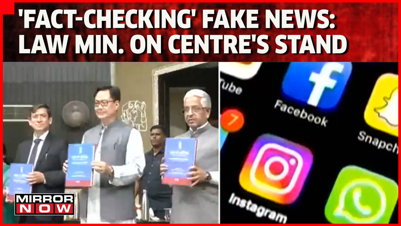 'Fact-Checking' Fake News | Kiren Rijiju Clears Air Amid Uproar, Says ...