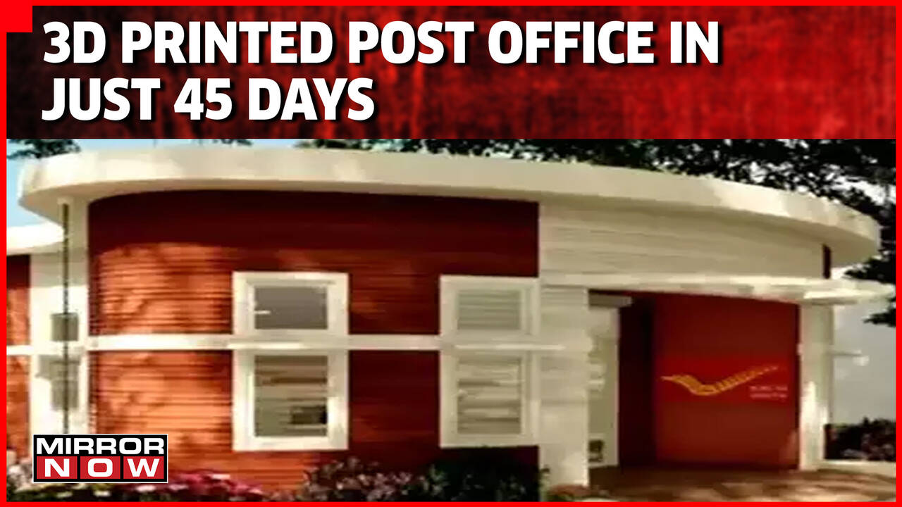 Bengaluru Gets India's First 3D-Printed Post Office | Latest News ...