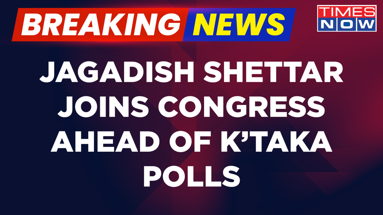 Ex- BJP Leader Jagadhish Shettar Joins Congress Ahead Of Karnataka ...