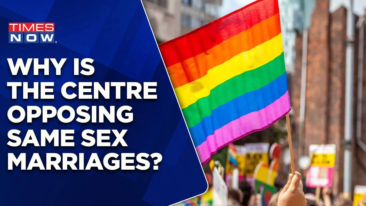 Centre Opposes Same Sex Marriages Day Before Sc Hearing Should