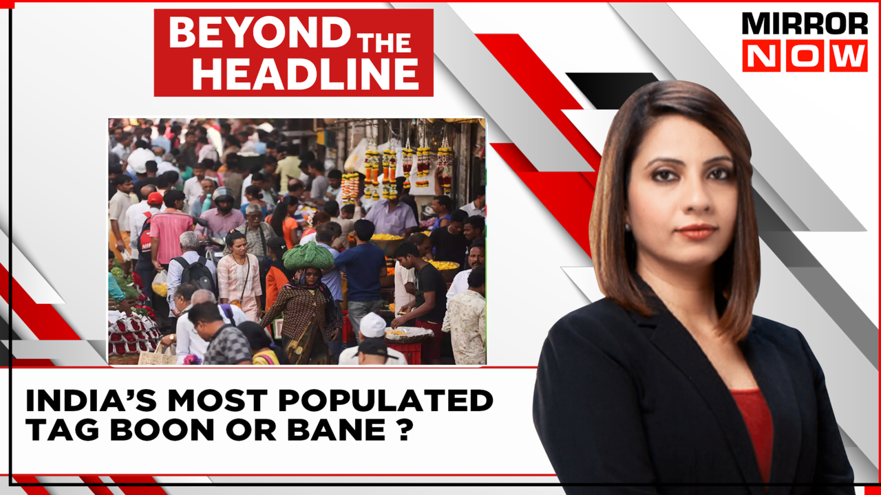 India Overtakes China In Population| Tag Of 'Populated' Boon Or Bane ...