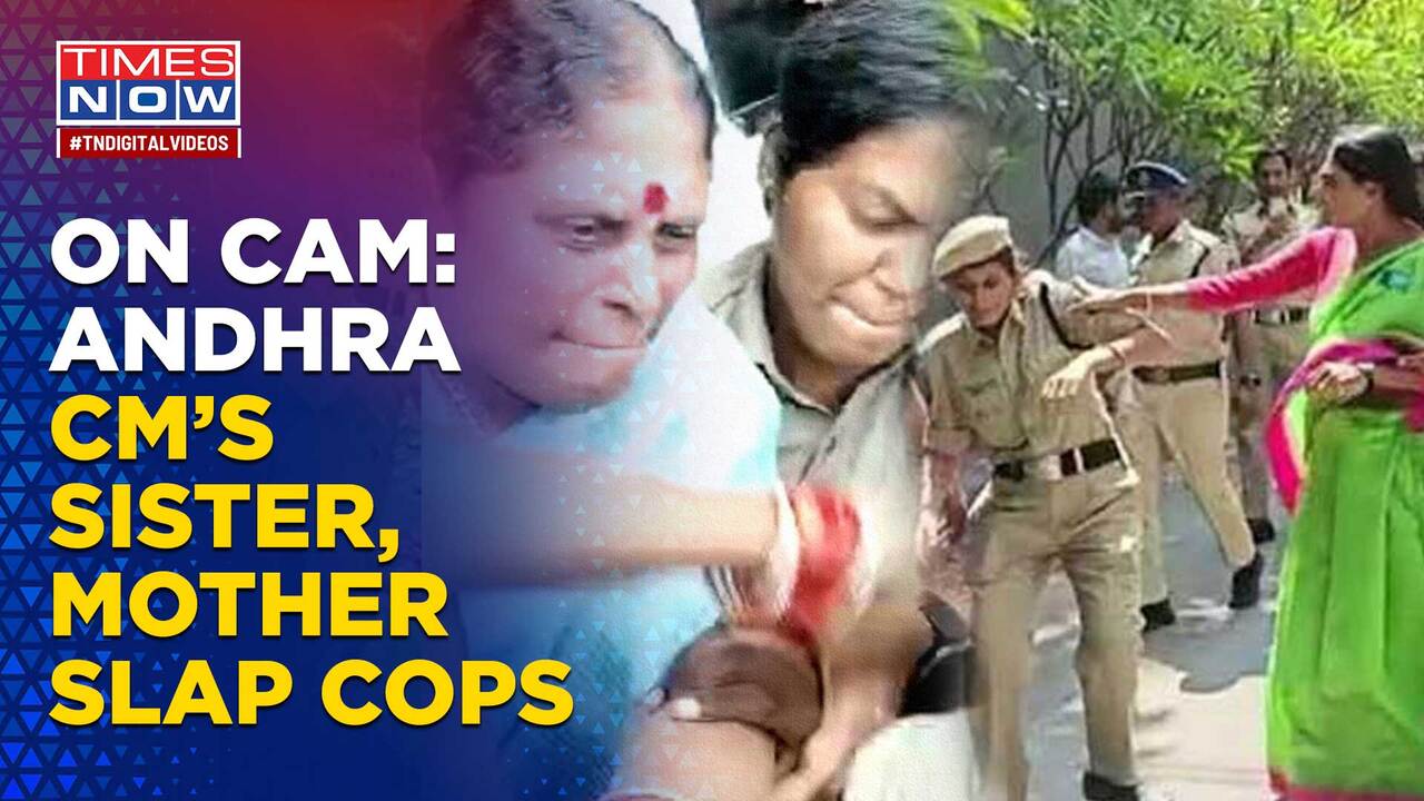 Andhra CM’s Sister Detained For Slapping Cop, Then His Mother Does The ...