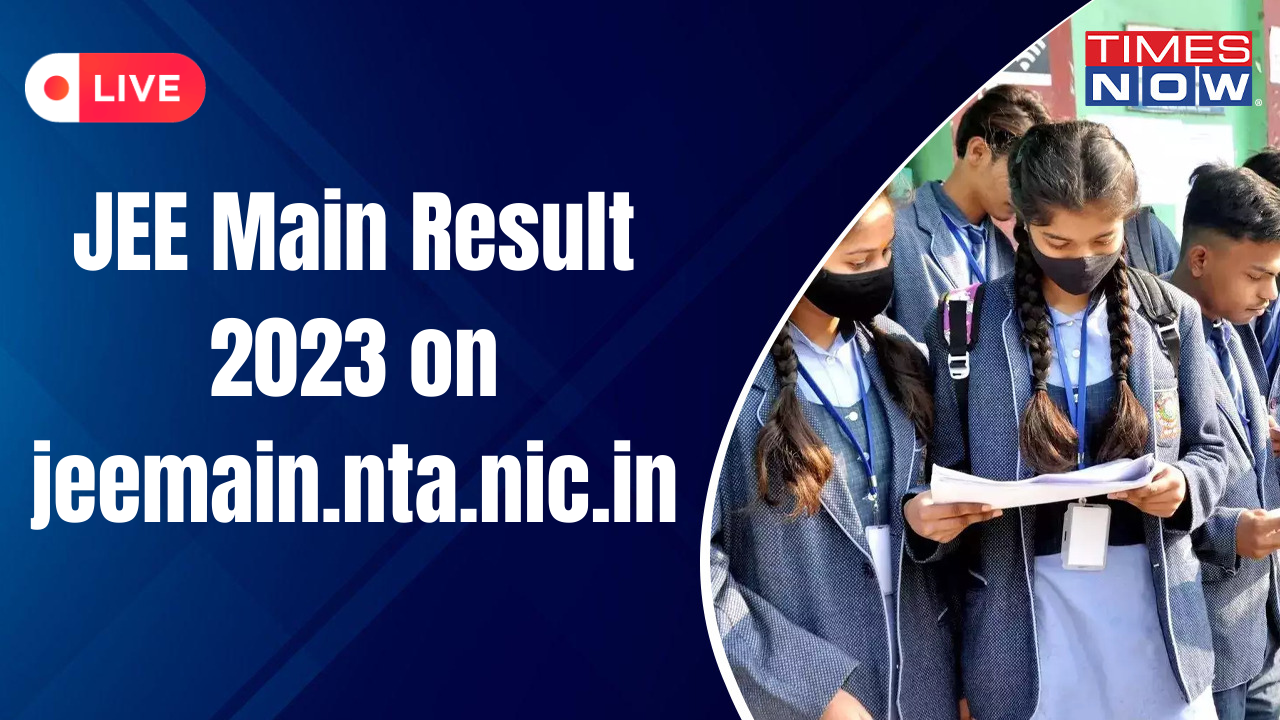 JEE Main 2023 Result DECLARED HIGHLIGHTS, NTA JEE Mains Session 2 ... JEE Main 2023 Result DECLARED HIGHLIGHTS, NTA JEE Mains Session 2 ...