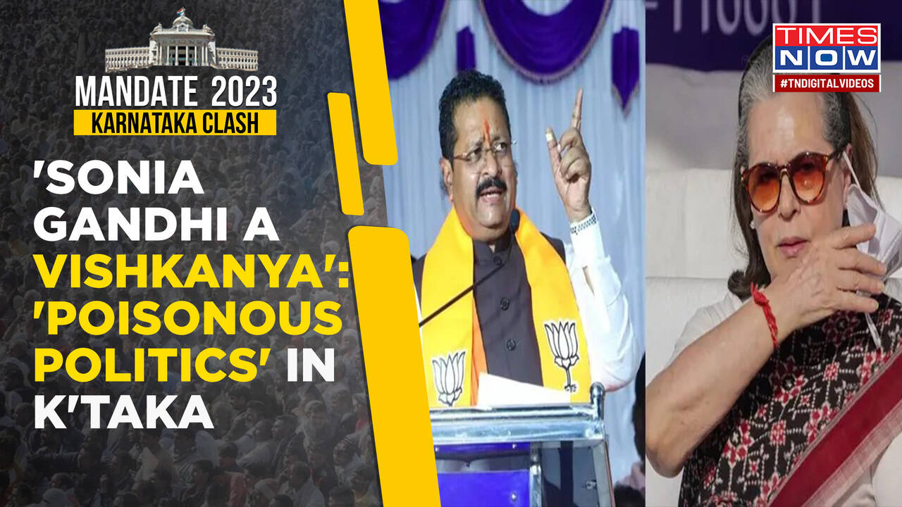 'Venomous’ Politics: K’taka BJP MLA Calls Sonia Gandhi ‘Vishkanya ...