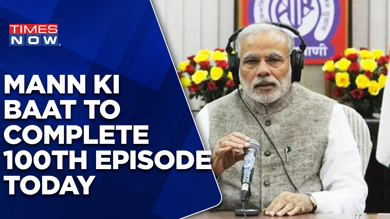 PM Modi's Mann Ki Baat Will Complete 100 Episodes Today, Historic Broadcast Awaited | Times Now ...