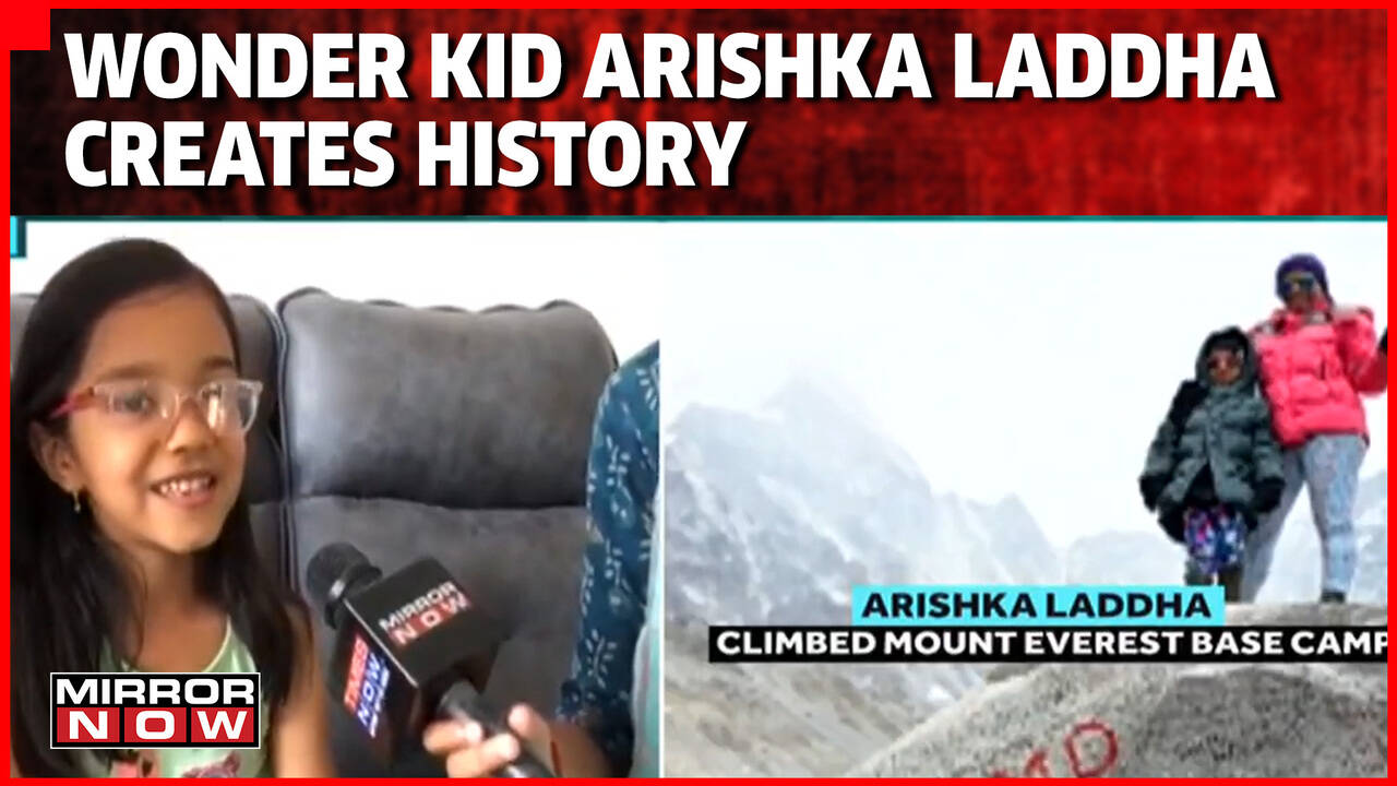 6-Year-Old Makes India Proud | Arishka Laddha Becomes Youngest Indian To Climb Mt. Everest Base ...