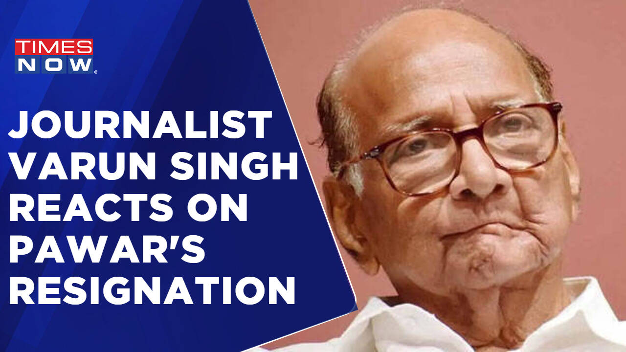 Journalist Varun Singh Reacts On Sharad Pawar's Resignation Amid ...